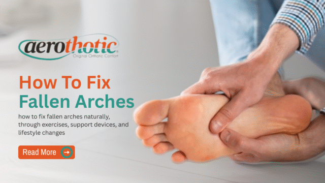 How To Fix Fallen Arches - Your Health Magazine